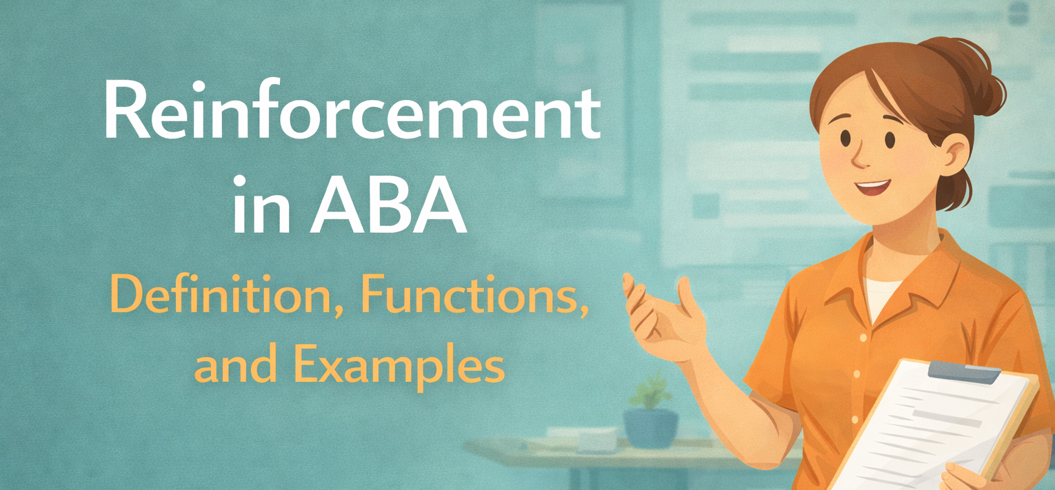 Reinforcement in ABA: Definition, Functions, Examples