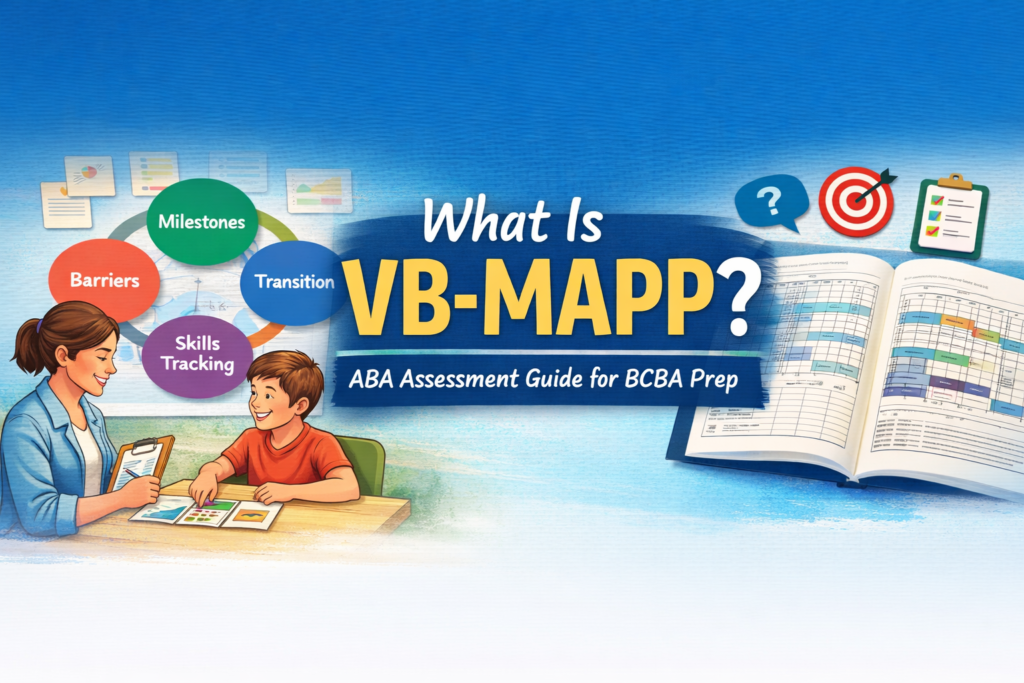 VB‑MAPP Mastery for BCBA Prep: Key Concepts, Tips, and Test Strategies ...